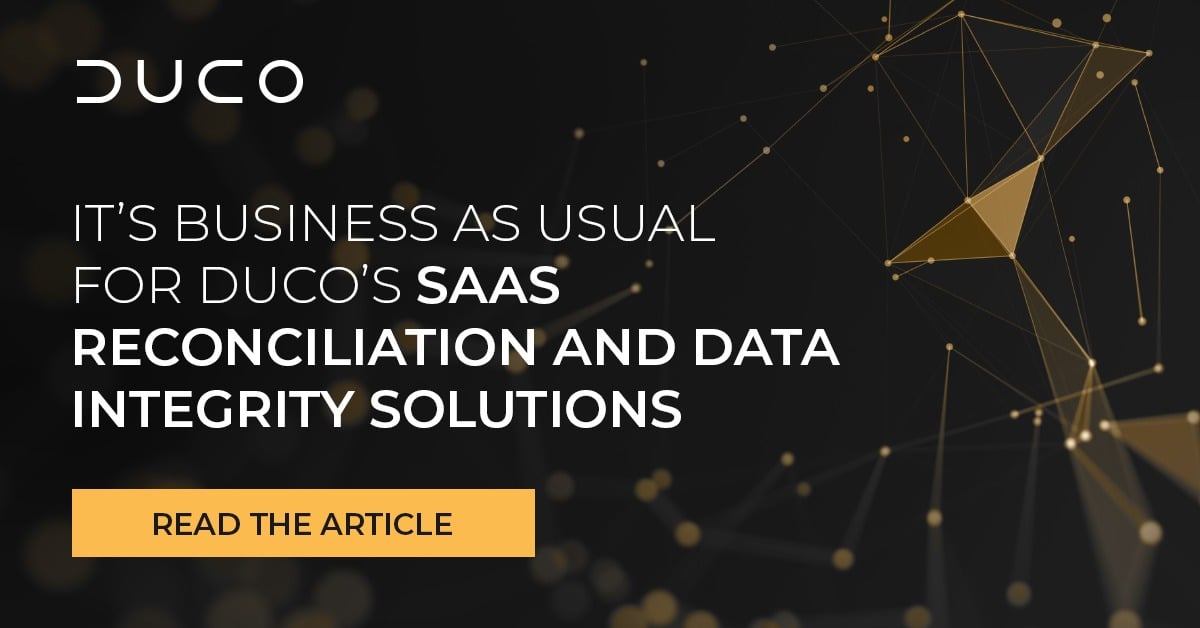 It’s business as usual for Duco’s SaaS reconciliation and data ...