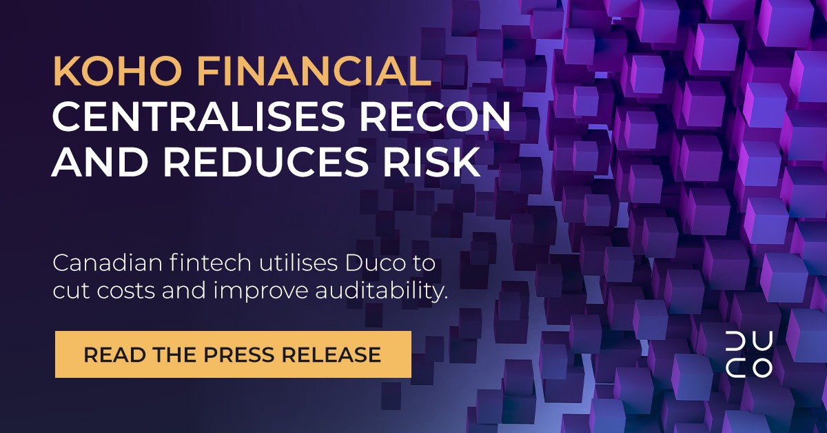 KOHO Financial centralises recon, reduces risk and improves ...