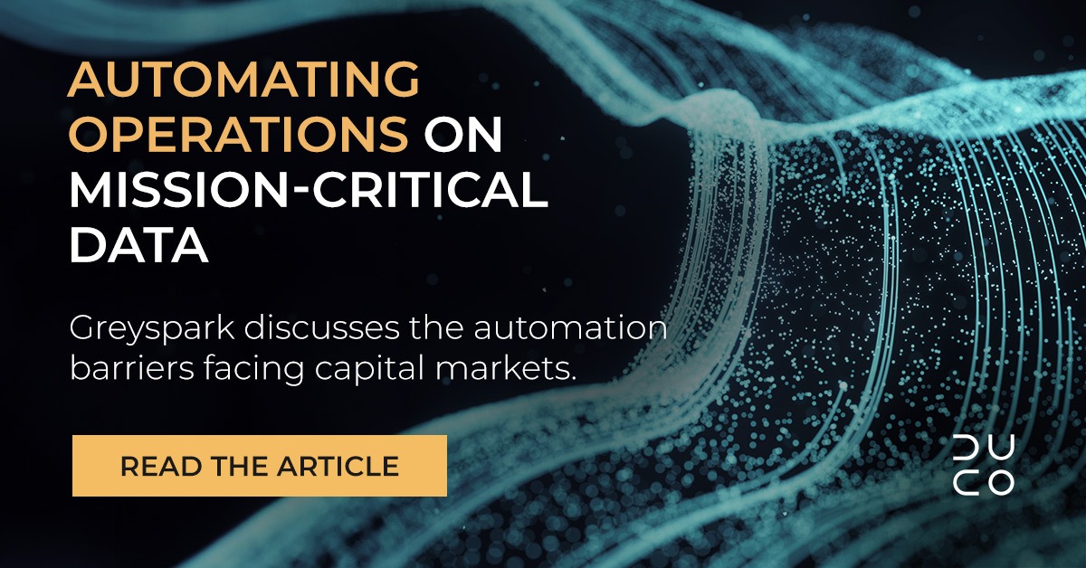 GreySpark Partners on automating operations on mission-critical data | Duco