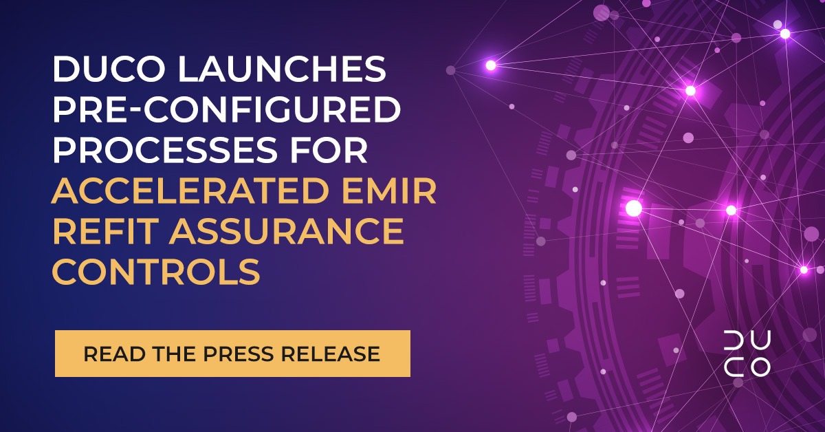 Duco launches pre-configured processes for accelerated EMIR Refit ...