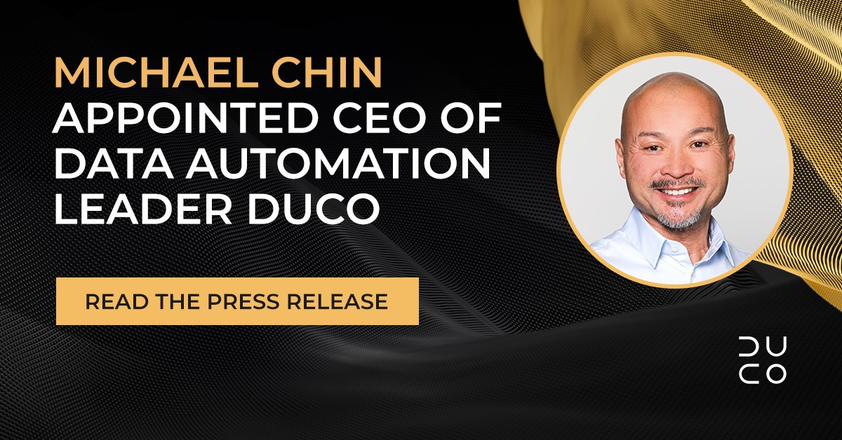 Michael Chin appointed CEO of data automation leader Duco | Duco