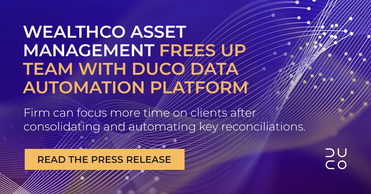 WealthCo Asset Management frees up team by automating manual data tasks ...